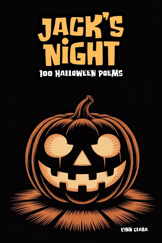 Jack's Night: 100 Halloween Poems (ebook), Lynn Clara | 1230009261815 ...