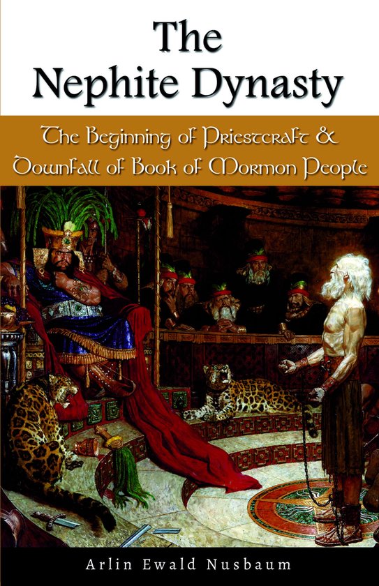 Nephite Dynasty: Beginning of Priestcraft and Downfall of Book of ...