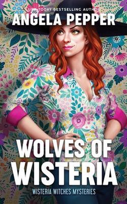 Wisteria Witches Mysteries- Wolves of Wisteria, Angela Pepper ...