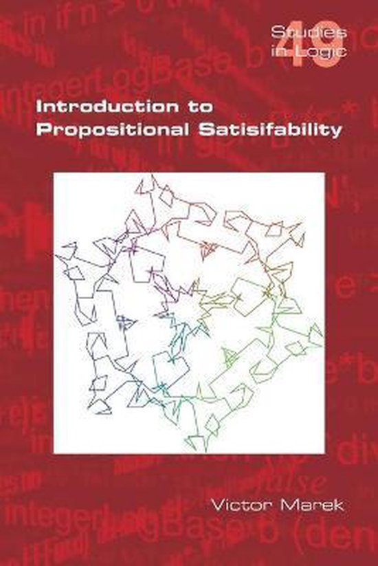 Introduction to Propositional Satisfiability | 9781848901391 | Victor Marek | Boeken | bol.com