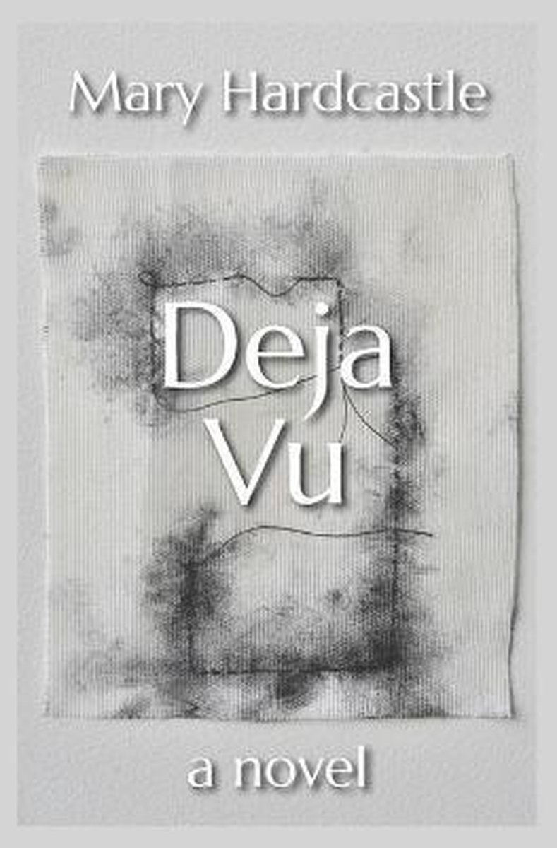 Deja Vu, Mary Hardcastle | 9780997672862 | Boeken | bol