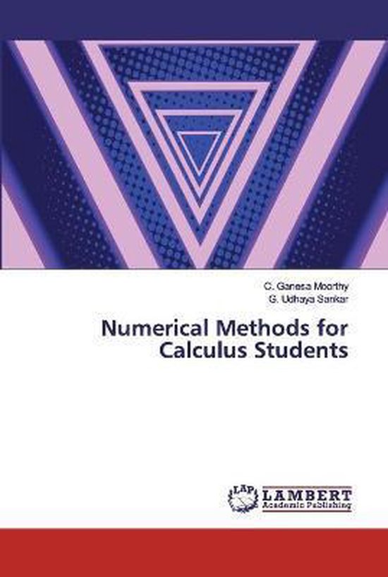 Numerical Methods for Calculus Students | 9786139909865 | C Ganesa Moorthy | Boeken | bol