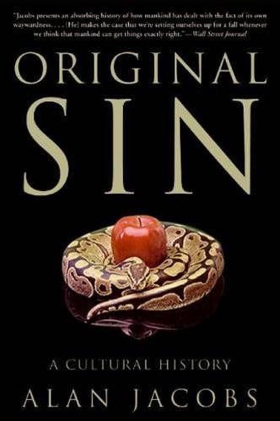Original Sin (ebook), Alan Jacobs | 9780061846885 | Boeken | bol.com