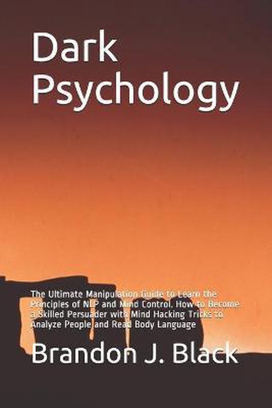 Dark Psychology, Brandon J Black | 9798682115716 | Boeken | bol