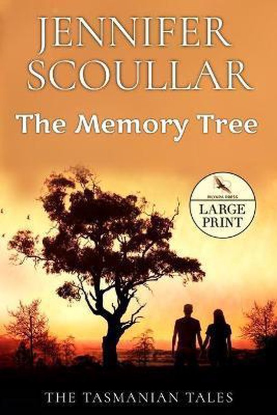Tasmanian Tales-The Memory Tree - Large Print, Jennifer Scoullar | 9781925827262 | Boeken | bol.com