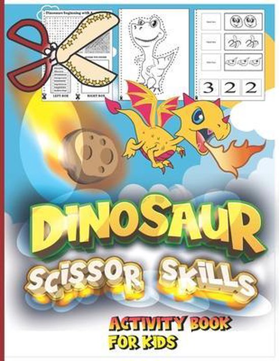 Dinosaur Scissor Skills Activity Book For Kids | 9798728090717 ...