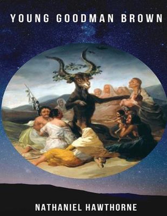 Young Goodman Brown (Annotated), Nathaniel Hawthorne | 9798740665153 ...