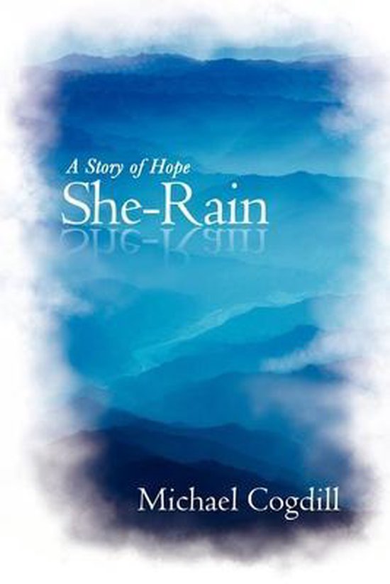 She-Rain, Michael Cogdill | 9781600377020 | Boeken | bol.com