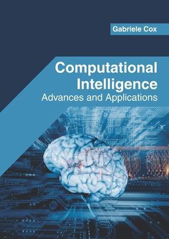 Computational Intelligence | 9781682856161 | Boeken | bol.com