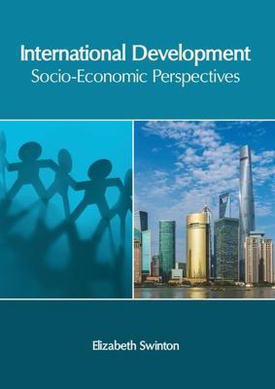 International Development: Socio-Economic Perspectives | 9781632408563 ...