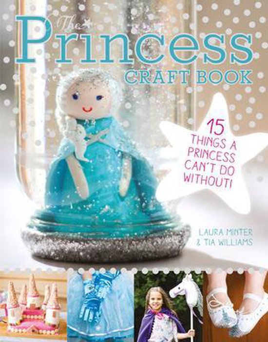 Princess Craft Book, Laura Minter | 9781784940997 | Boeken | bol.com