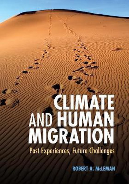 Climate and Human Migration, Robert A. Mcleman | 9781107606708 | Boeken | bol.com