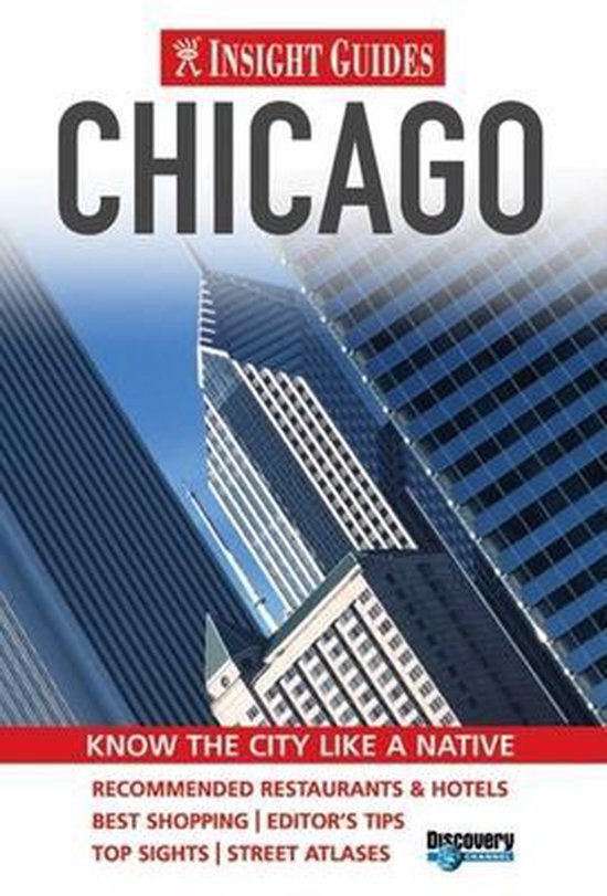 Chicago Insight City Guide, Guide engelstalig Insight | 9789812586124 ...