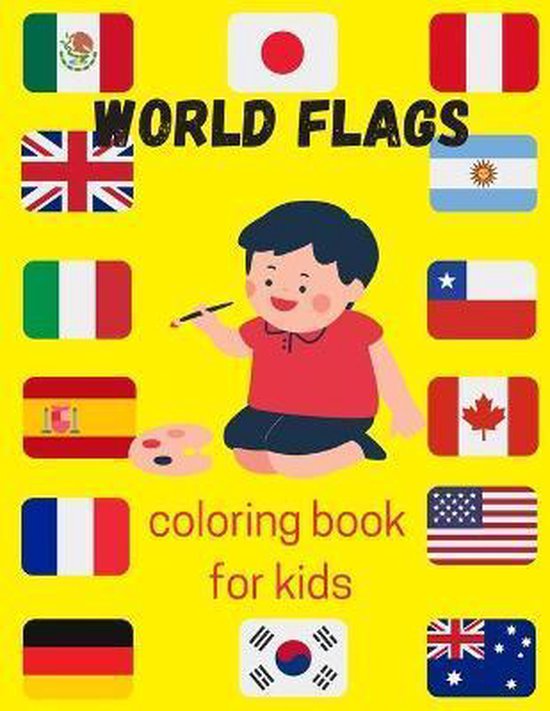 World flags coloring book for kids, Monika Publishing | 9798575840213 ...