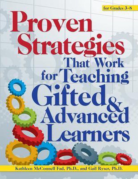 Proven Strategies That Really Work for Teaching Gifted and Advanced ...