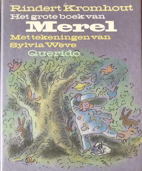 Grote boek van Merel, Rindert Kromhout | 9789021472515 | Boeken | bol.com