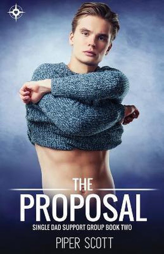 Single Dad Support Group-The Proposal, Piper Scott | 9781982950569 ...