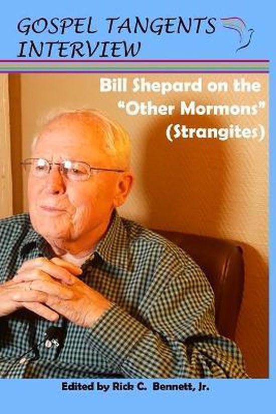 Bill Shepard on the Other Mormons (Strangites) | 9798646139260 | Boeken ...
