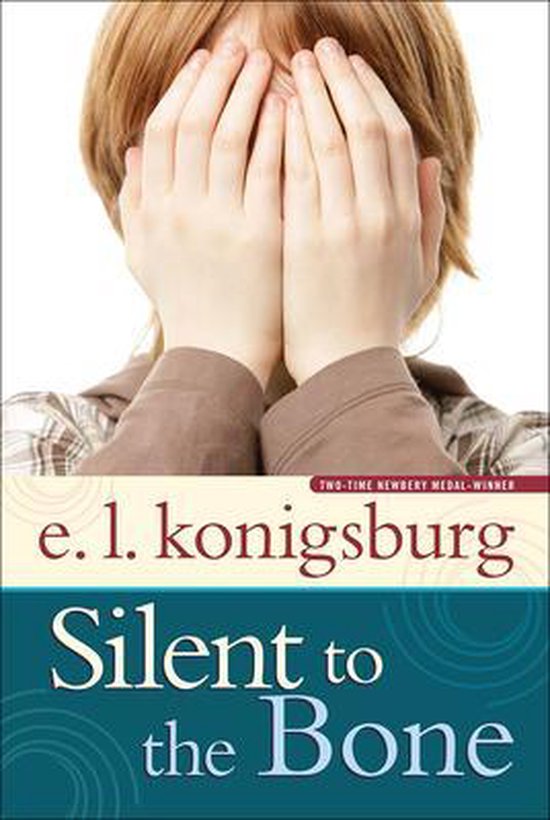 Silent to the Bone, E L Konigsburg | 9780756910884 | Boeken | bol.com