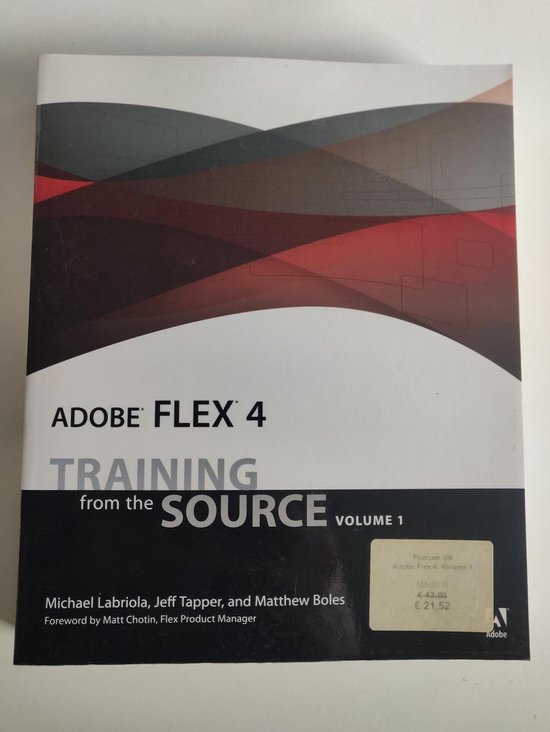 Adobe Flex 4 | 9780321660503 | Michael Labriola | Boeken | bol.com