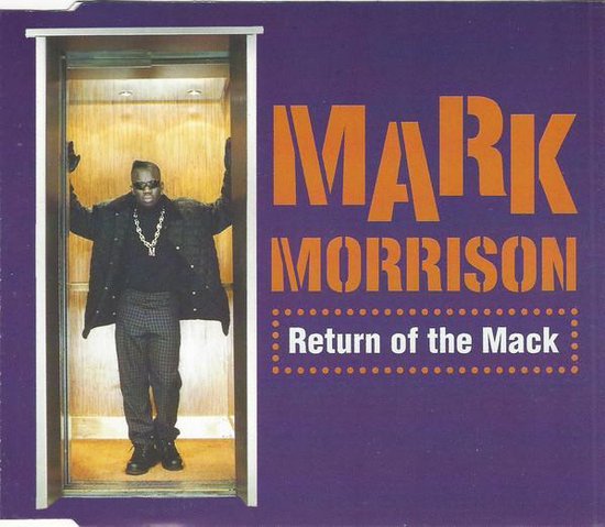 Return Of The Mack 7 Track CDSingle, Mark Morrison | Muziek | bol