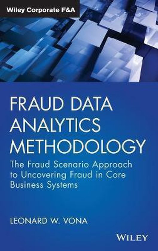 Fraud Data Analytics Methodology | 9781119186793 | Leonard W. Vona ...