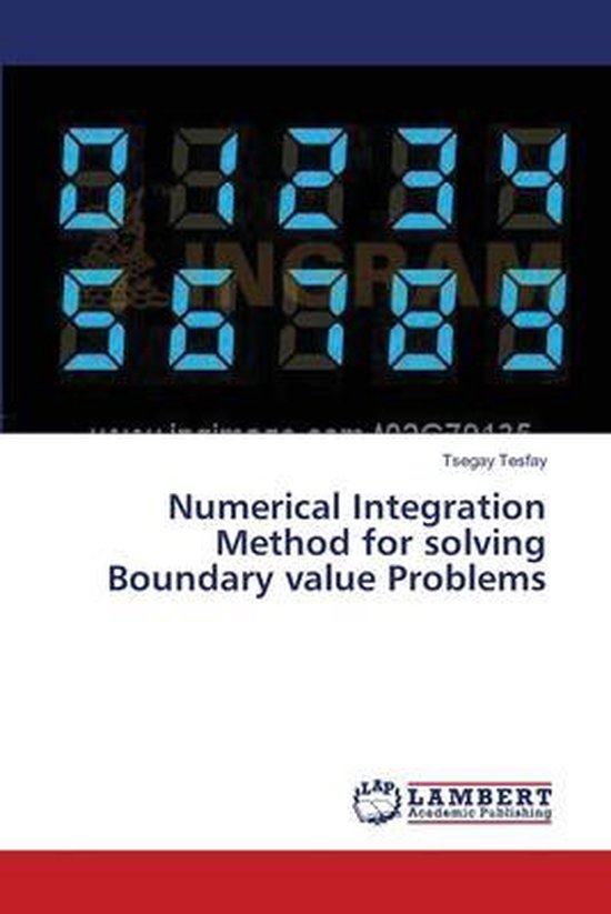 Numerical Integration Method for solving Boundary value Problems | 9783659560651 |... | bol