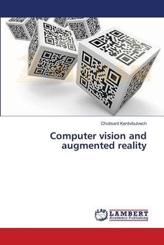 Computer vision and augmented reality | 9783659500541 | Chutisant ...