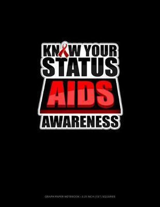 Know Your Status AIDS Awareness, Greenyx Publishing | 9781712189955 ...