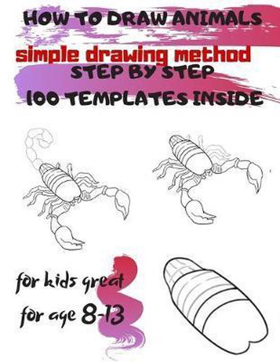 HOW TO DRAW ANIMALS simple drawing method STEP BY STEP 100 TEMPLATES ...