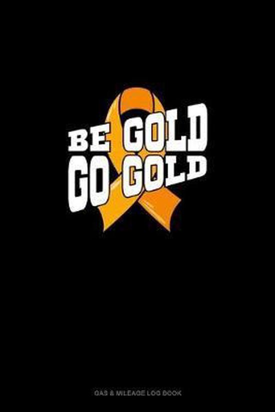 Be Bold Go Gold, Engy Publishing | 9781672556408 | Boeken | bol.com