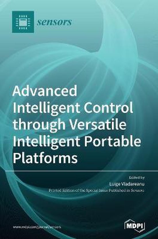 Advanced Intelligent Control through Versatile Intelligent Portable ...