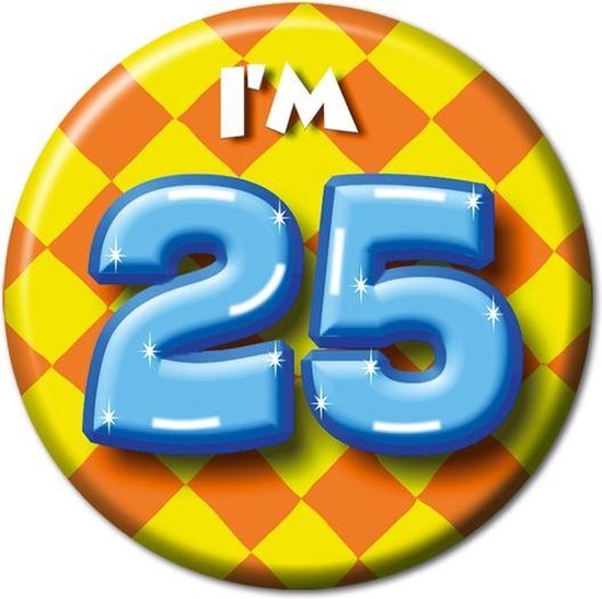 Verjaardags button I am 25 | bol
