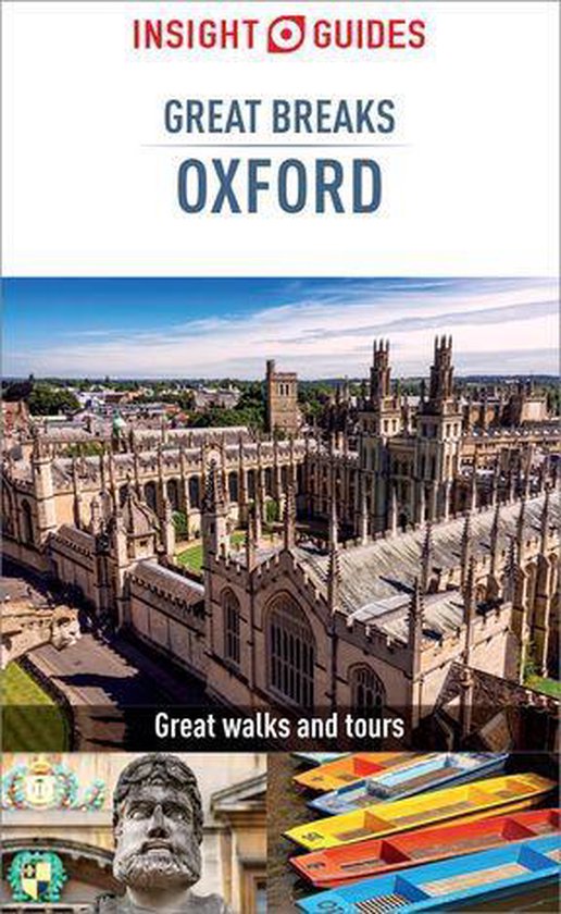 Insight Great Breaks - Insight Guides Great Breaks Oxford (Travel Guide eBook)... | bol.com