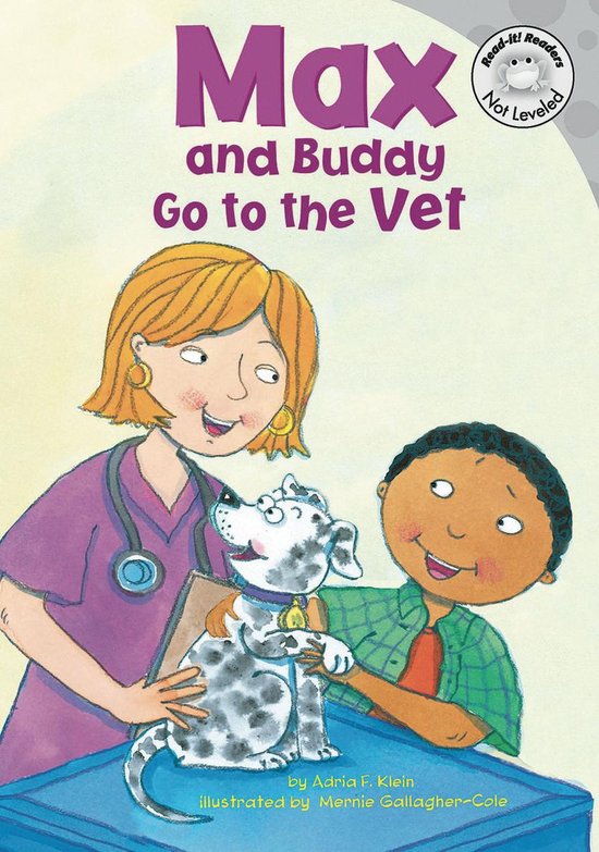 Read-It! Readers: The Life of Max - Max and Buddy Go to the Vet (ebook ...