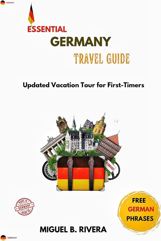 Essential Europe Travels - ESSENTIAL GERMANY TRAVEL GUIDE (ebook ...