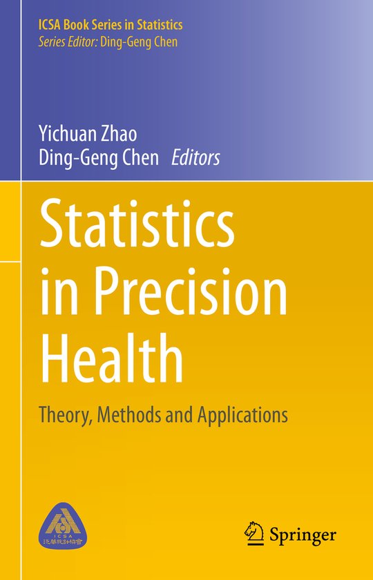 ICSA Book Series in Statistics- Statistics in Precision Health | 9783031506895 | Boeken | bol