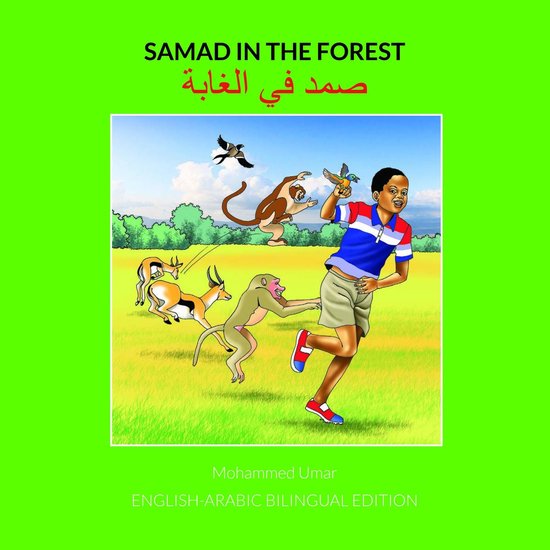 Samad in the Forest: English-Arabic Bilingual Edition (ebook), Mohammed ...