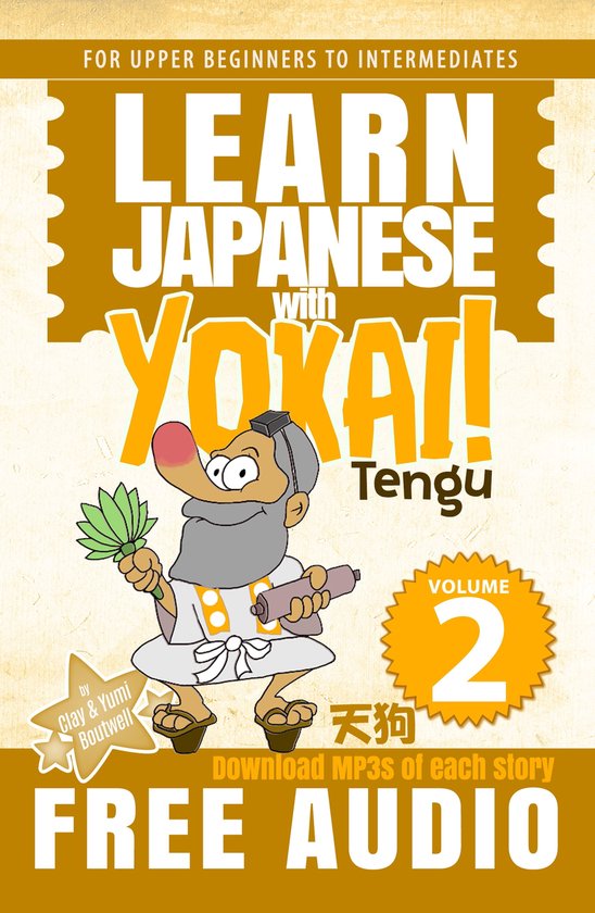Learn Japanese with Yokai! 2 - Learn Japanese with Yokai! Tengu (ebook ...