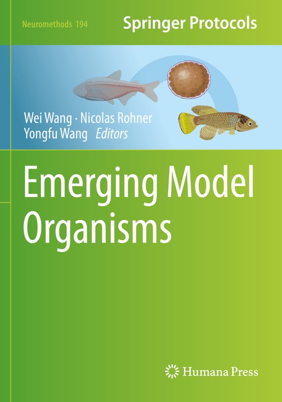 Neuromethods- Emerging Model Organisms | 9781071628775 | Boeken | bol