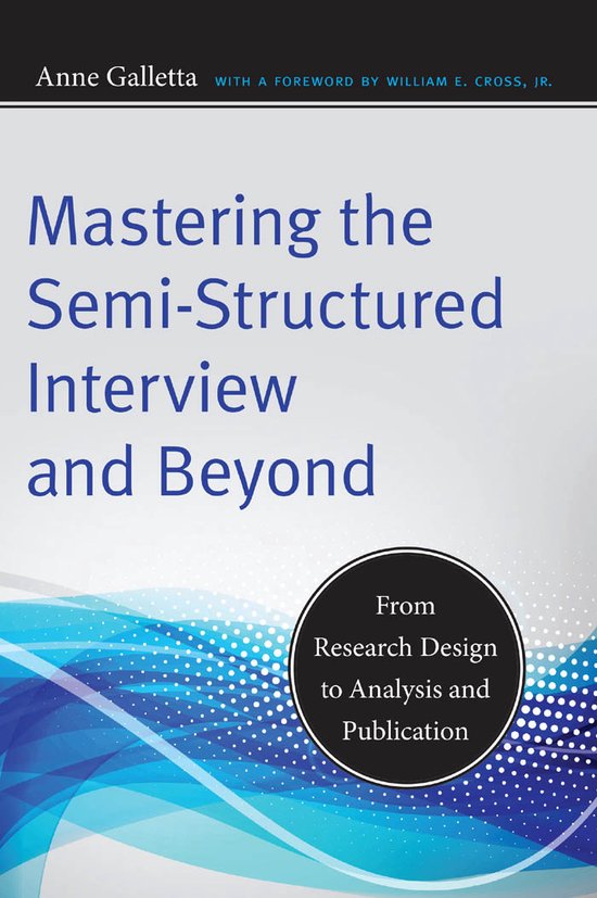 Qualitative Studies in Psychology- Mastering the Semi-Structured Interview and Beyond,... | bol