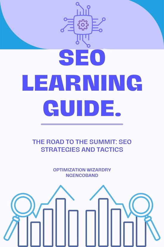 Seo Learning Guide (ebook), ngencoband | 9798223929345 | Boeken | bol