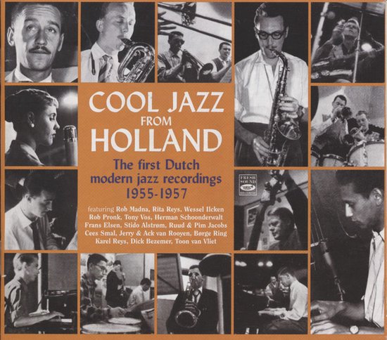V/A - Cool Jazz From Holland: The First Dutch Modern Jazz Recordings ...