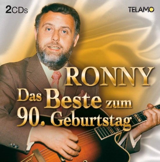 Ronny - Das Beste Zum 90. Geburtstag (2 CD), Ronny | Muziek | bol