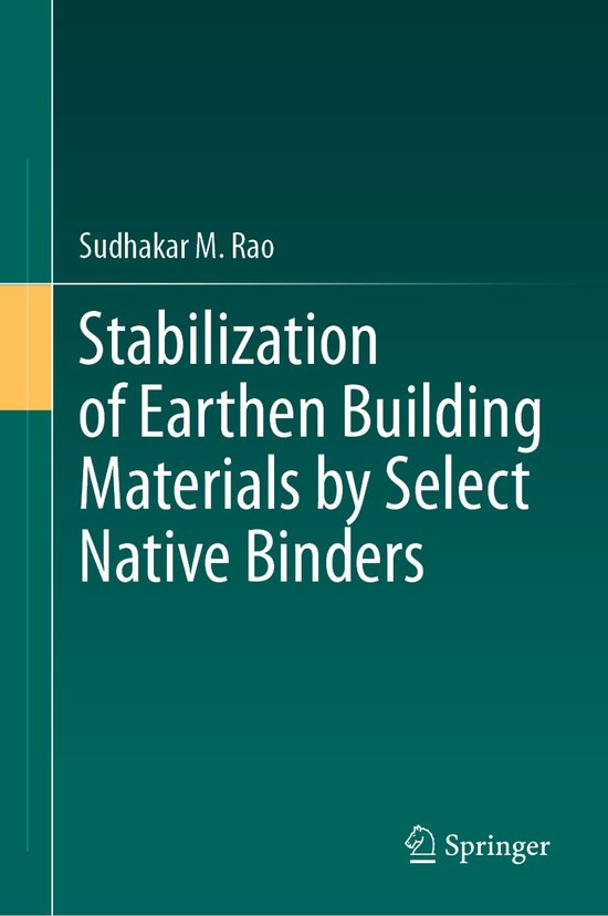 Stabilization of Earthen Building Materials by Select Native Binders ...