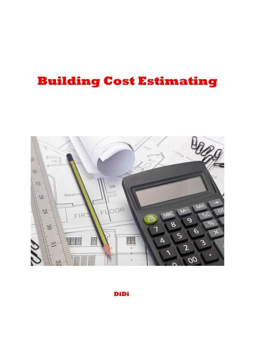 Building Cost Estimating (ebook), Didi | 9798223085553 | Boeken | bol