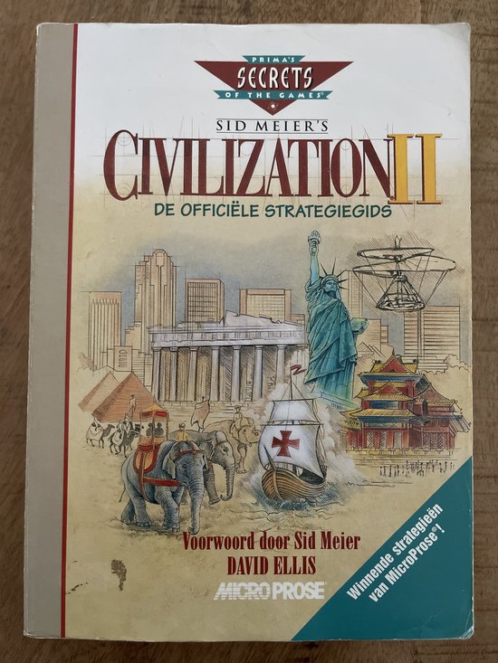 Sid Meier's Civilization II: The Official Strategy Guide (Dutch ...