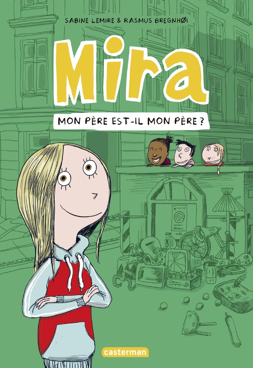 Mira 3 - Mira (Tome 3) - Mon père est-il mon père ? (ebook), Sabine ...