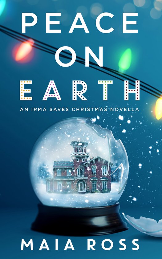 Irma Saves Christmas - Peace on Earth (ebook), Maia Ross ...