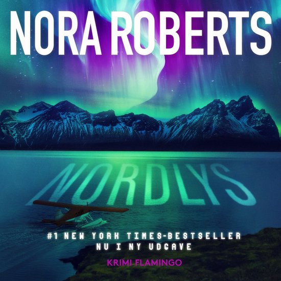 Nordlys, Nora Roberts | 9788702396010 | Boeken | bol